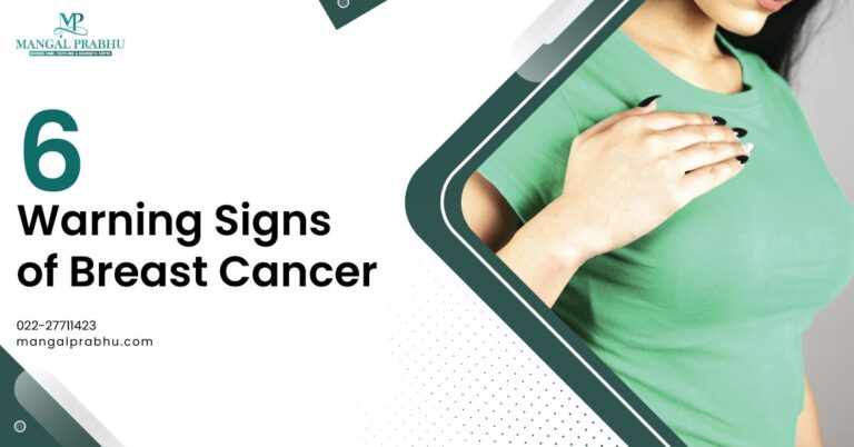 6 Warning Signs of Breast Cancer - Be Aware and Take Action