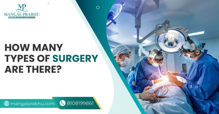 How Many Types of Surgery Are There?