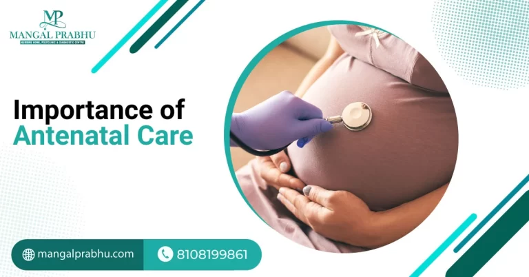 Importance of Antenatal Care