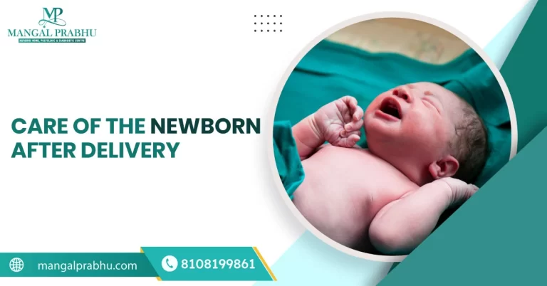Care of the Newborn After Delivery