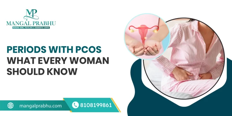 Periods with PCOS: What Every Woman Should Know