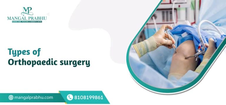 Types of Orthopedic Surgery